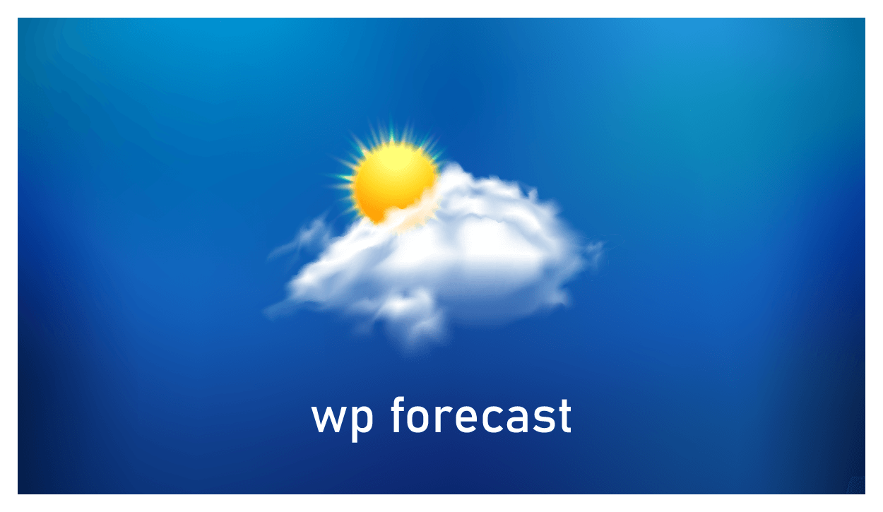 8 Best WordPress Weather Widget Plugins for 2025 - DroitThemes