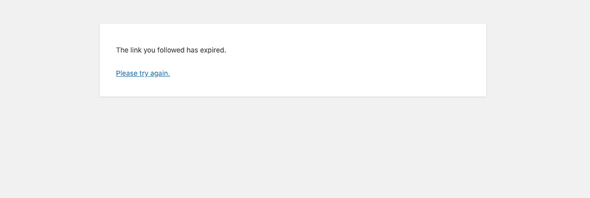 How to Fix "The Link You Followed Has Expired" Error in WordPress ...